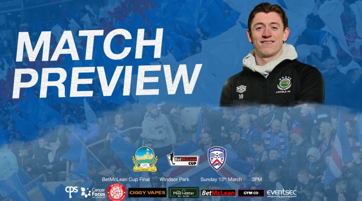 Daniel Finlayson Match Preview - Linfield Football Club