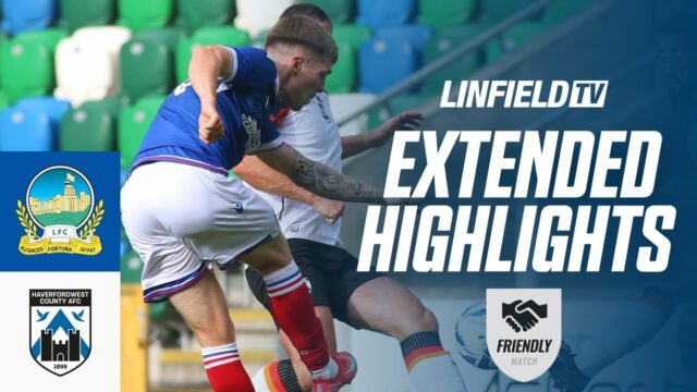 Men's Senior Team News - Linfield Football Club