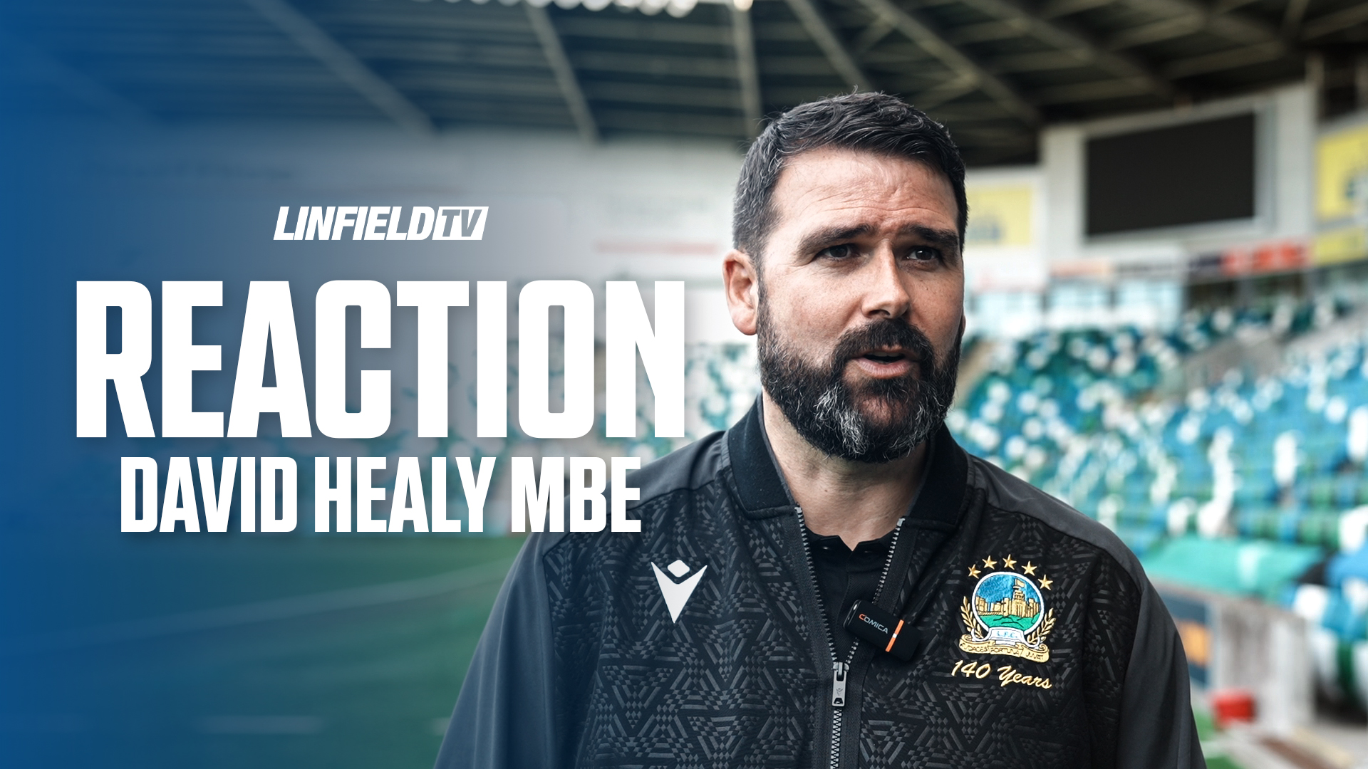 David Healy Reaction v Cliftonville 24/08/25 - Linfield Football Club