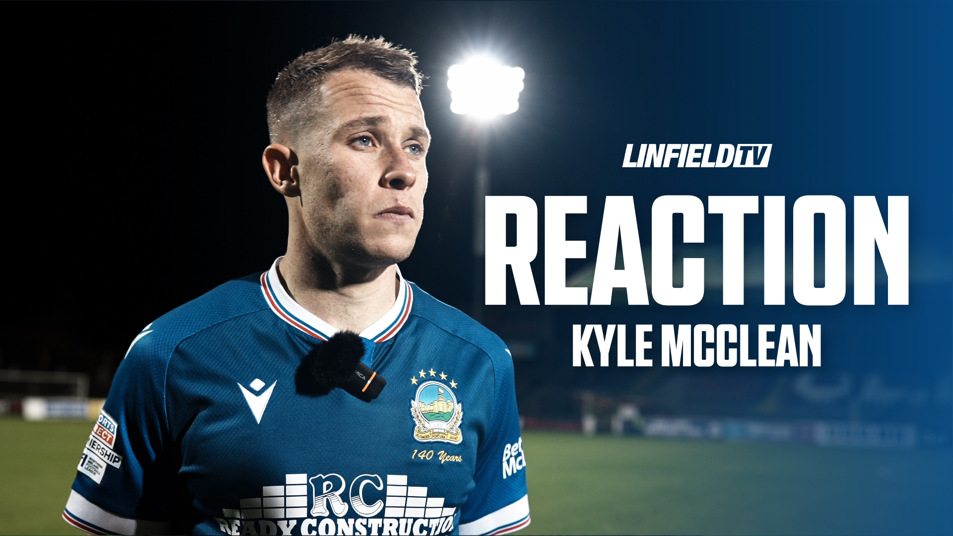 Kyle McClean Makes his 200th Appearance - Linfield Football Club