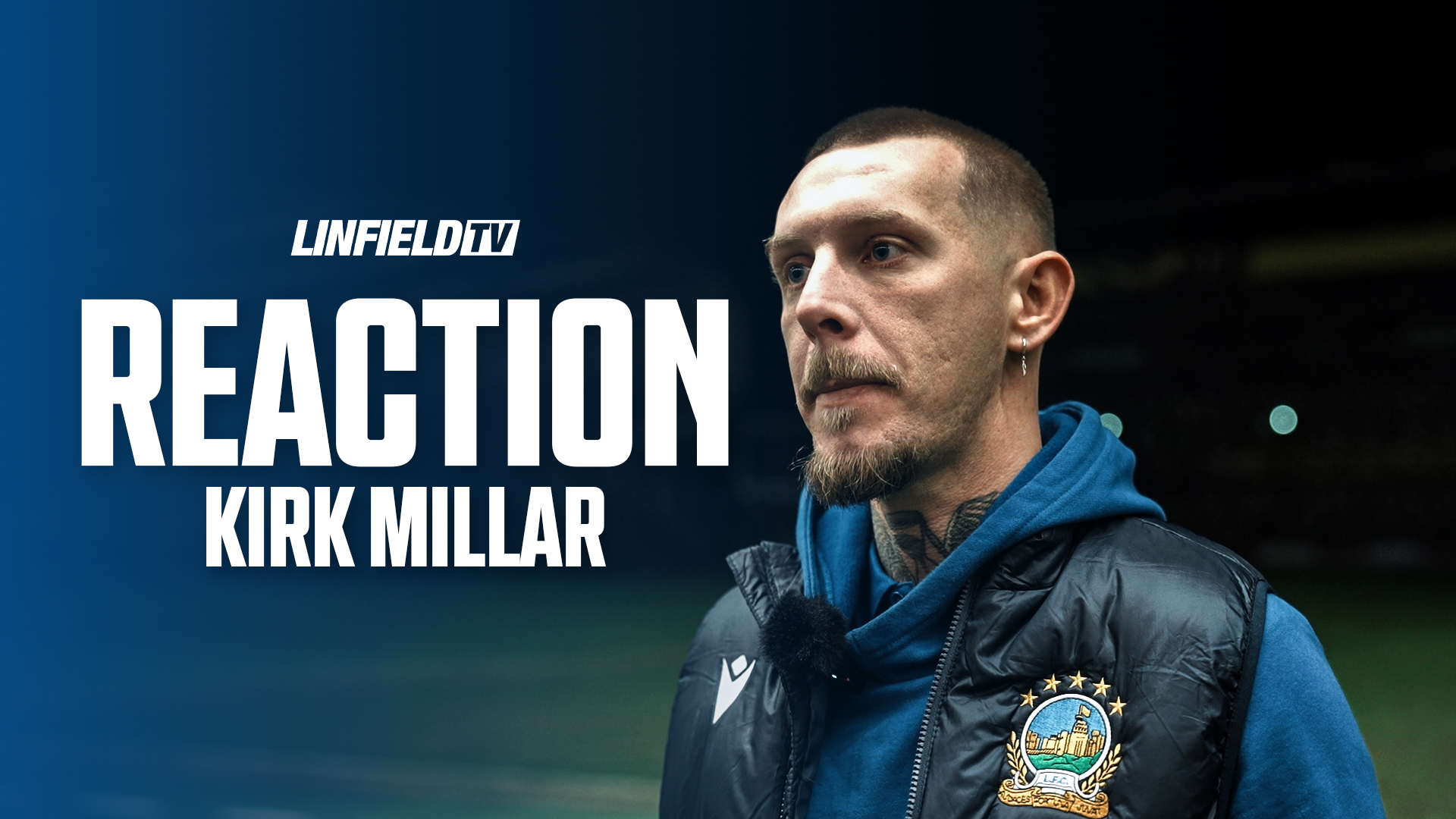 Kirk Millar's Reaction v Carrick Rangers 29/11/25 - Linfield Football Club
